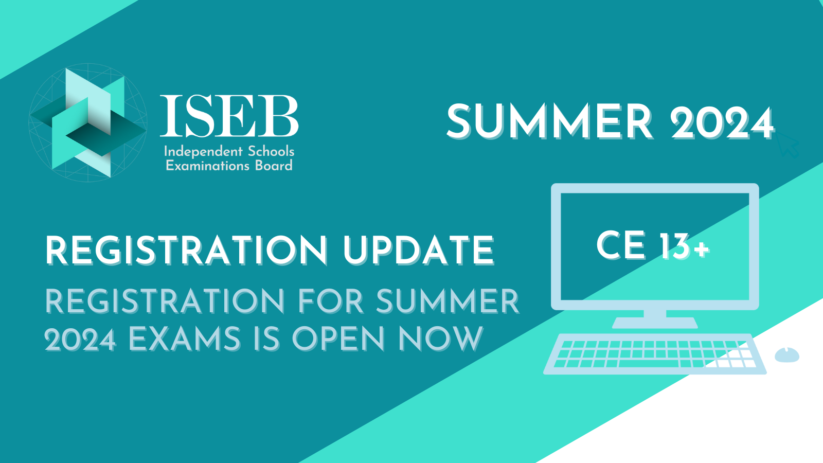 CE 13+ Exam Registration for Summer 2024 - ISEB
