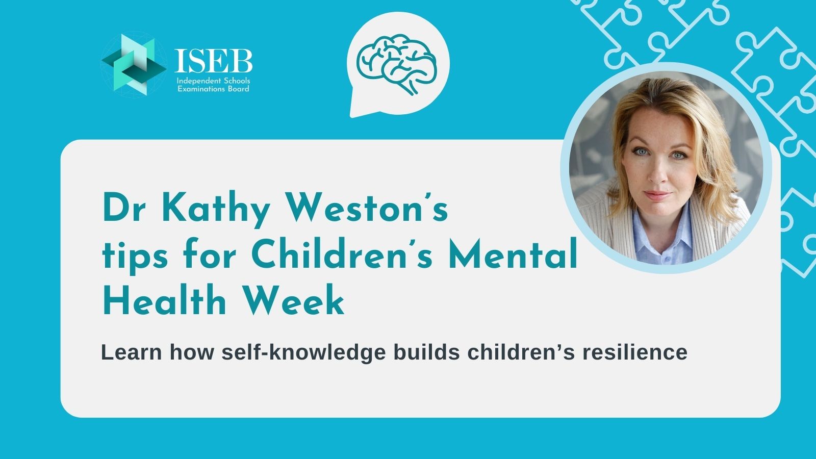 Children's Mental Health Week: Know yourself, grow yourself - ISEB