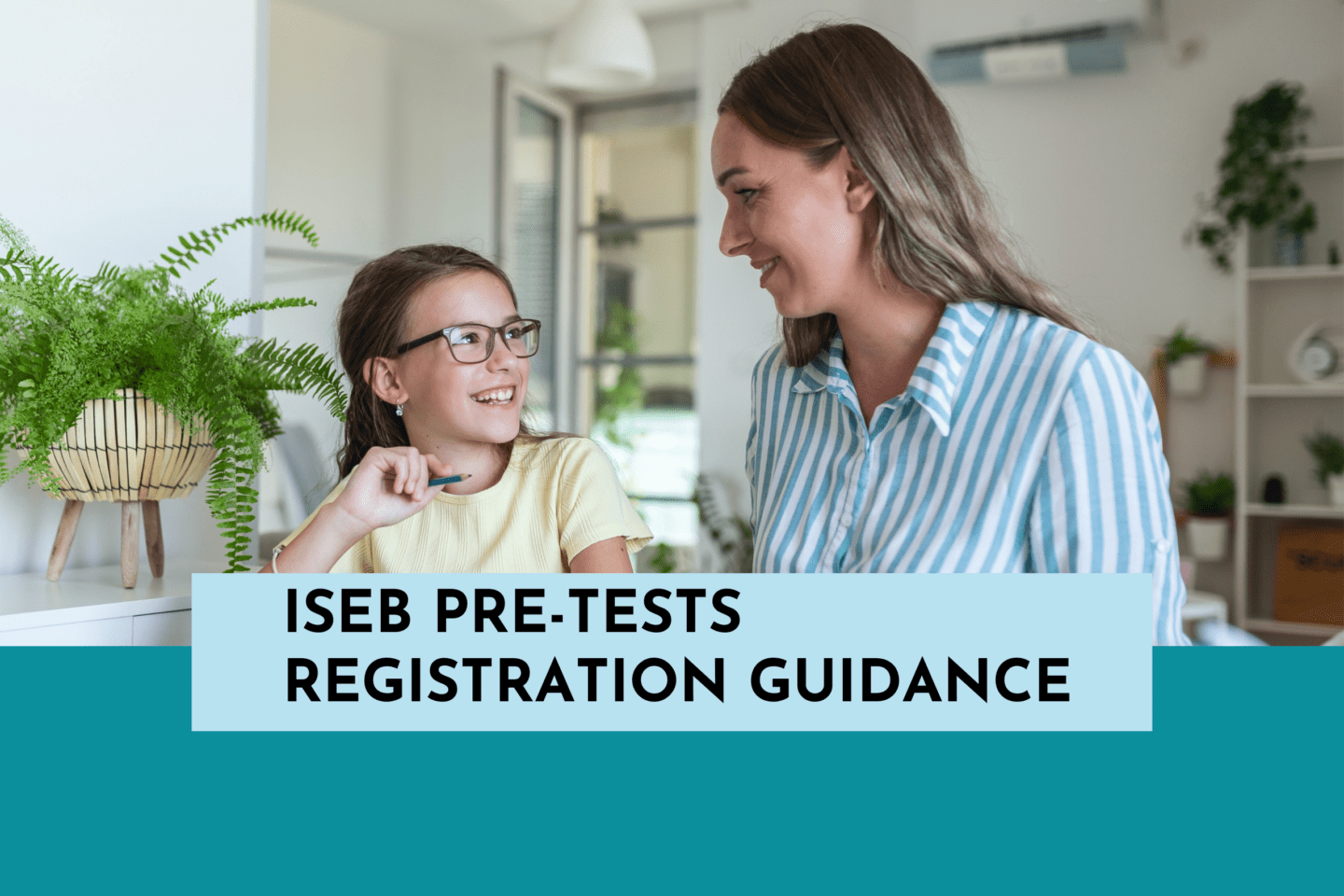 ISEB | Free registration toolkit for the Pre-Tests (11+)